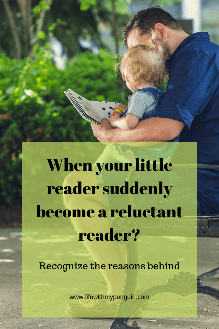 When your reader suddenly become a reluctant reader? - Life with my Penguin