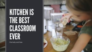 Kitchen is the best classroom ever to learn - Life with my Penguin