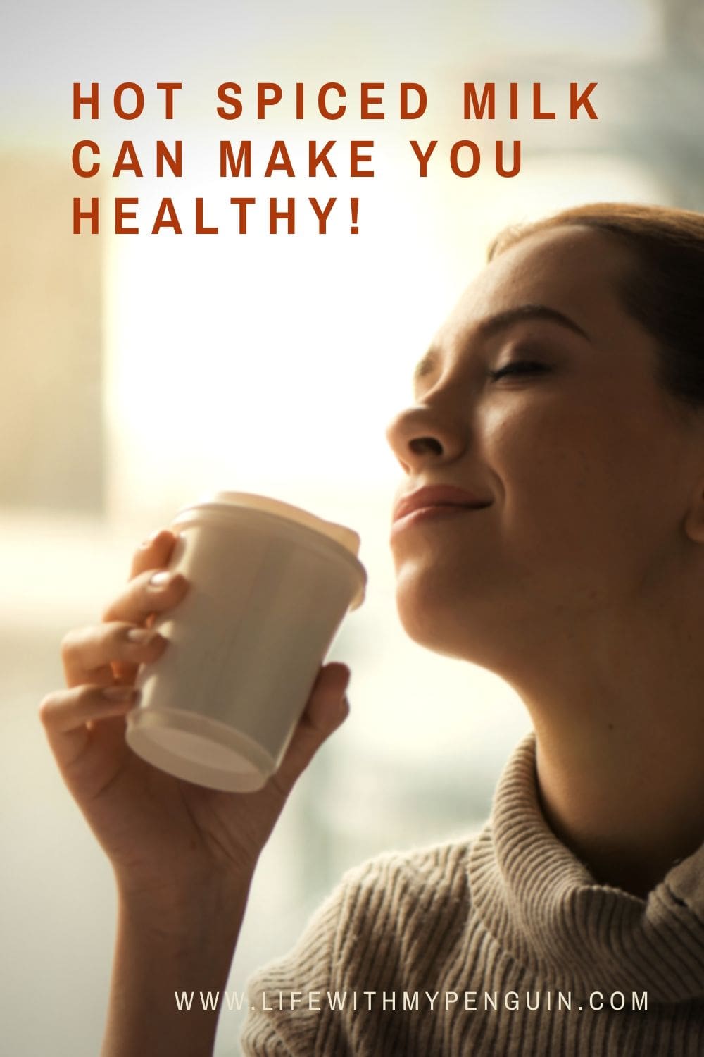 Hot spiced milk can make you healthy - Life with my Penguin